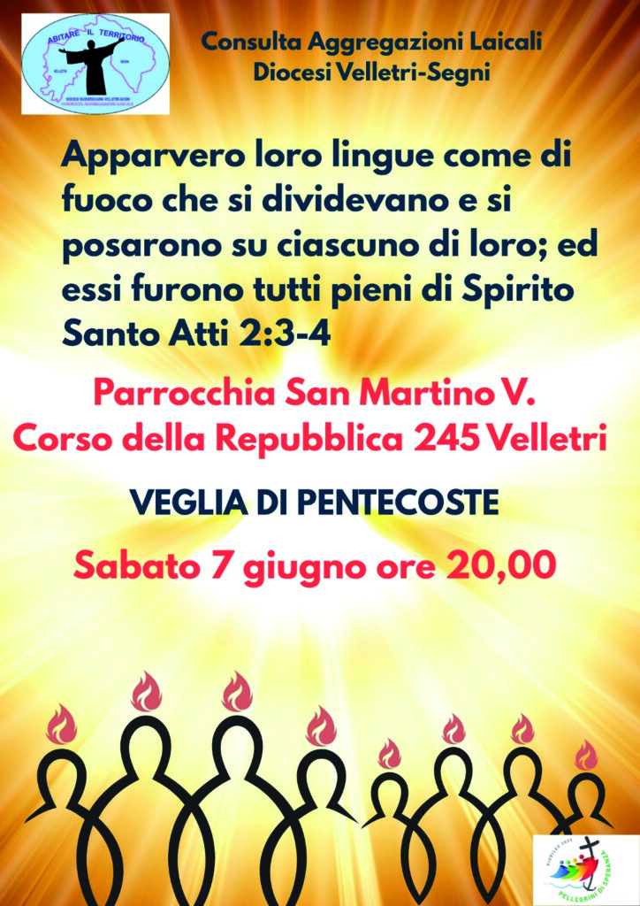 7 giugno - Veglia Diocesana di Pentecoste - Diocesi Suburbicaria ...